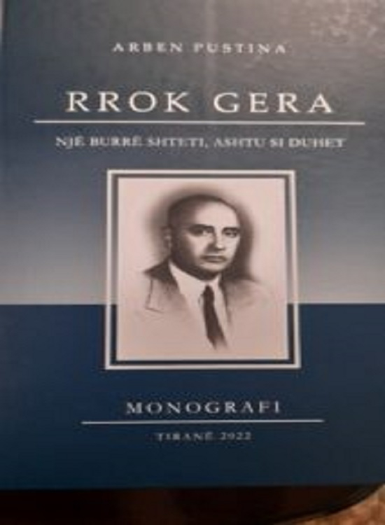 Rrok Gera – Një burrë shteti, ashtu si duhet – Memorie.al